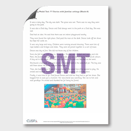Y1 Writing A (Stories with Familiar Settings) Supporting Model Text SMT